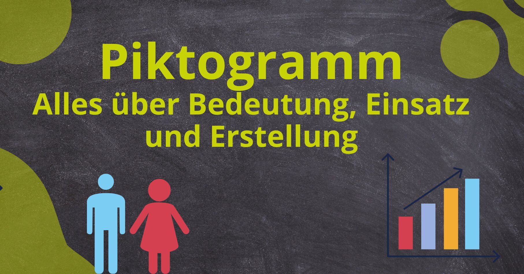 Piktogramm - Bedeutung, Einsatz & Erstellung